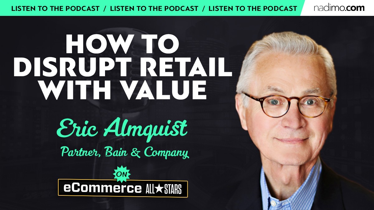 How to Disrupt Retail with Value